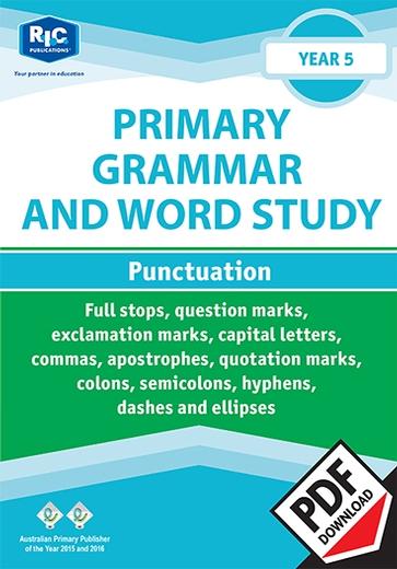 Primary Grammar and Word Study – Punctuation – Year 5 digital unit ...