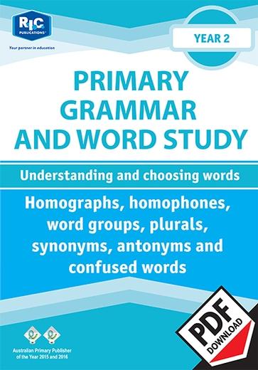 Primary Grammar and Word Study – Understanding and choosing words ...