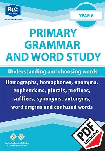 Primary Grammar and Word Study – Understanding and choosing words ...