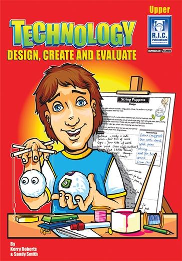 Technology – Design, create and evaluate – Ages 11+ | Science ...