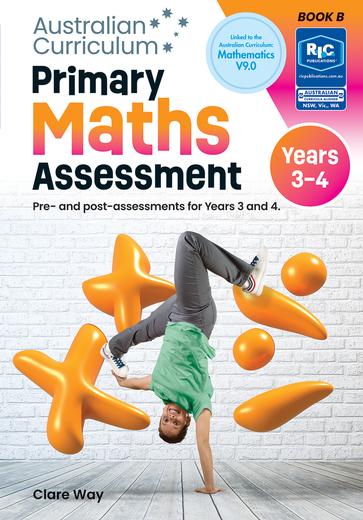 AC Primary Maths Assessment - Book B | Mathematics | Year 3, Year 4