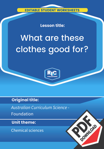 What are these clothes good for? | Australian Curriculum Science ...