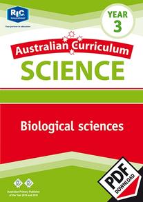 AC Science | Biological Sciences | Year 3 digital unit