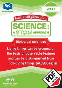 Science: A STEM Approach – Biological sciences – Year 3 digital unit